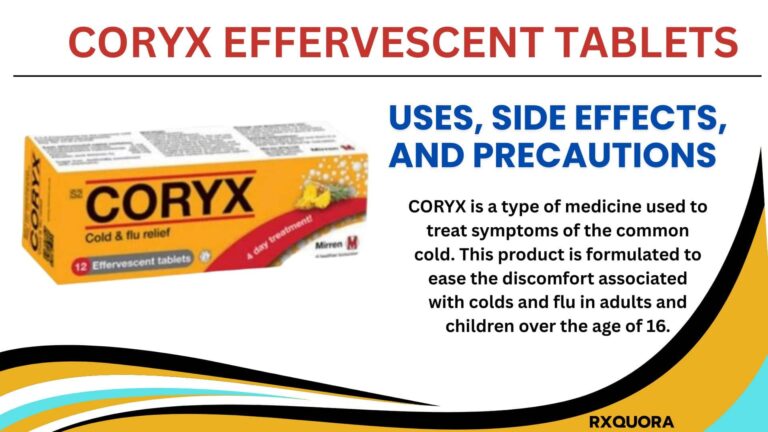 CORYX Effervescent Tablets: Uses, Side effects & Precautions